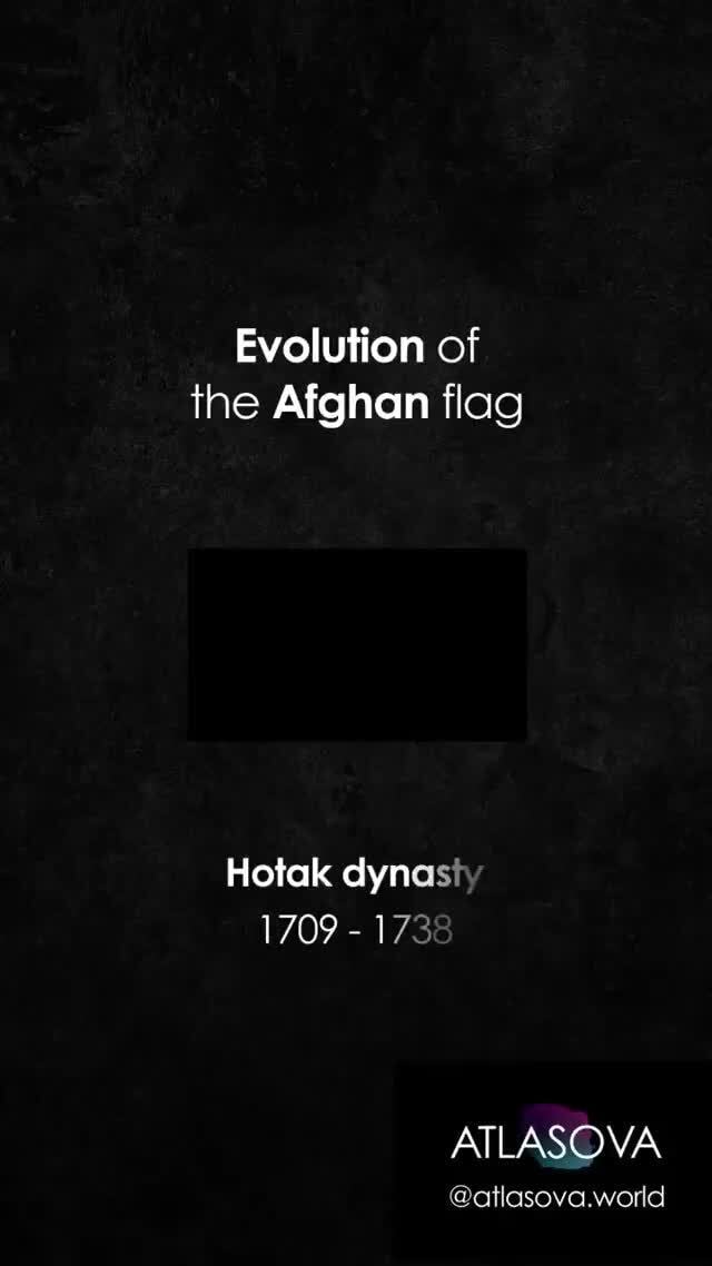Evolution of the Afghan flag Hotak dynasty 1709 - 1738 ATLASOVA ...