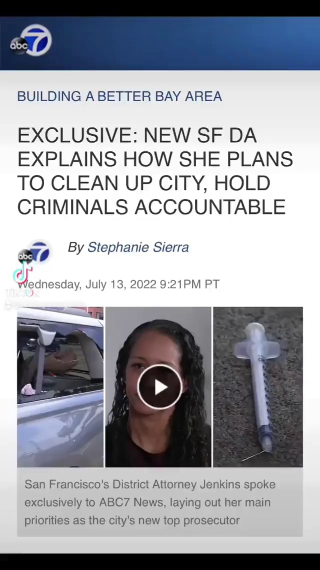 BUILDING A BETTER BAY AREA EXCLUSIVE: NEW SF DA EXPLAINS HOW SHE PLANS ...