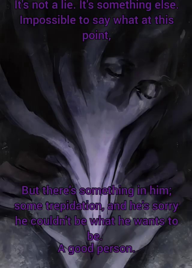 Its not lie. Its something else Impossible to say what at this point, SS yA GyOGrel - iFunny