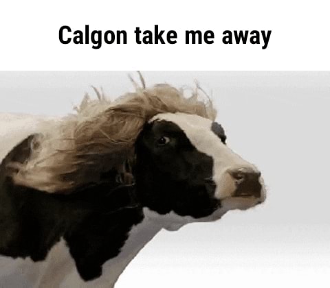 Calgon take me away - iFunny