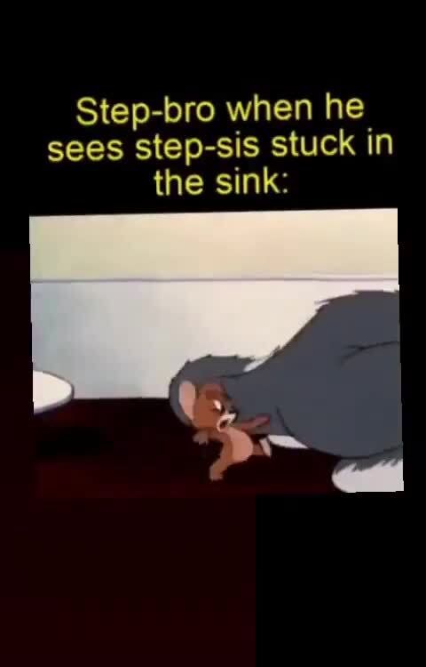 Step Bro When He Sees Step Sis Stuck In The Sink Ifunny