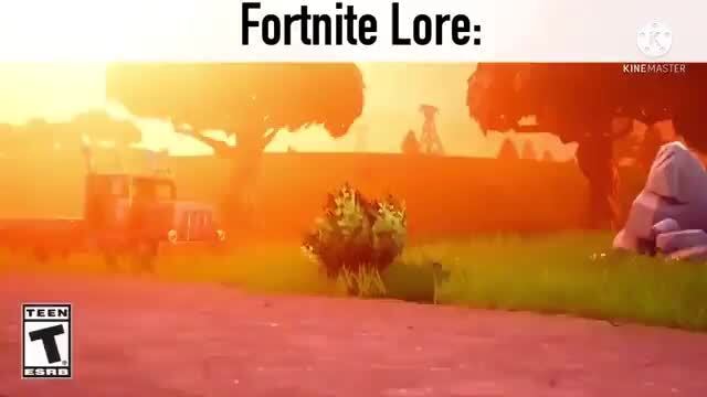 Fortnite Lore: - iFunny