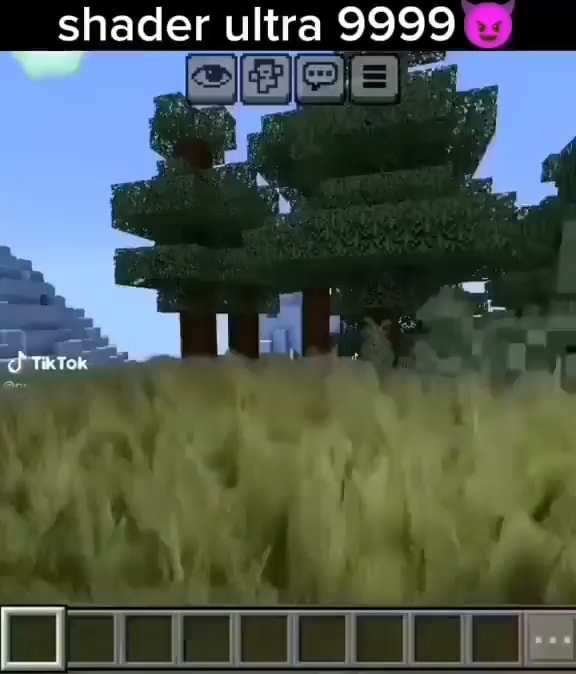 Shader ultra 9999 IL - iFunny