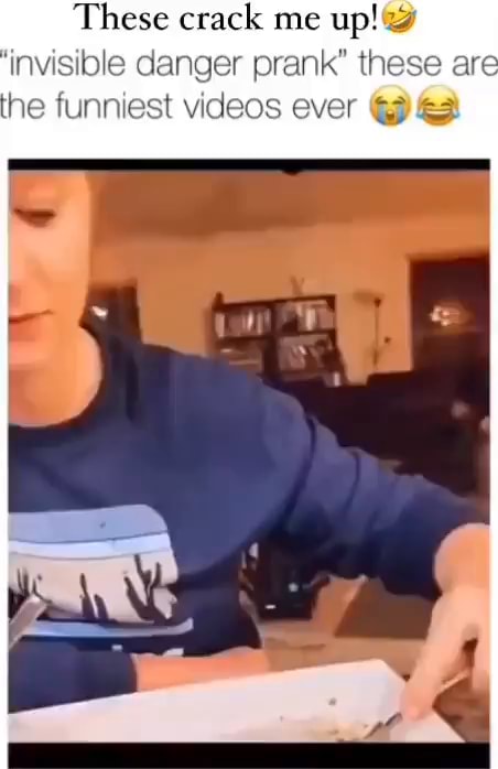 These crack me up 'invisible danger prank" these ar: he funniest videos ...