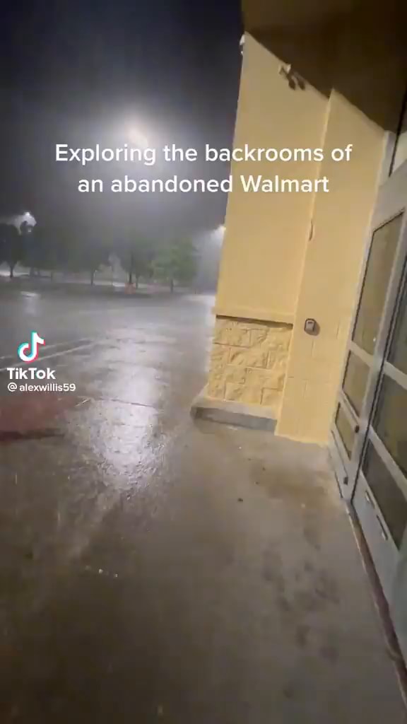 Exploring the backrooms of an abandoned Walmart - iFunny