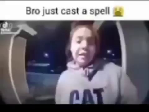 Bro just cast a spell - iFunny