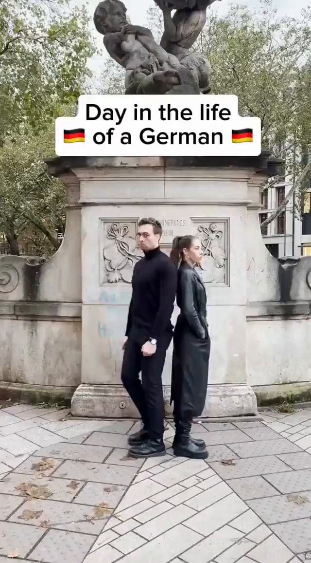 Day in the life of a German - iFunny