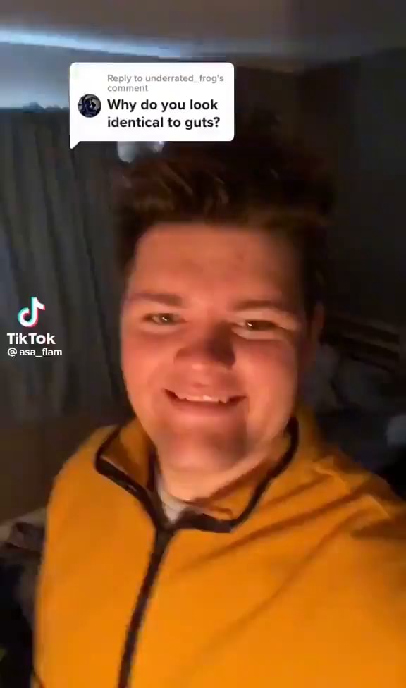 Why do you look identical to guts? TikTok @asa_flam - iFunny