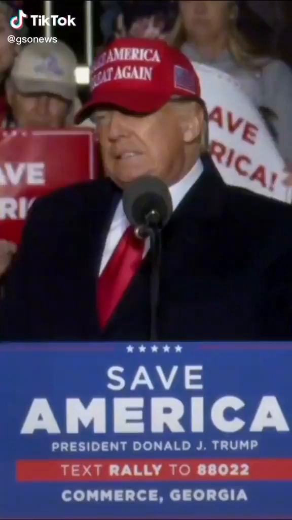 TikTok PICA @gso SAVE AMERICA PRESIDENT DONALD J. TRUMP TEXT RALLY TO ...