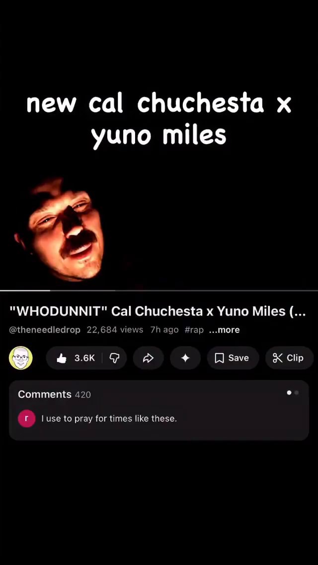 New cal chuchesta x yuno miles WHO Cal Chuchesta x Yuno Miles ...