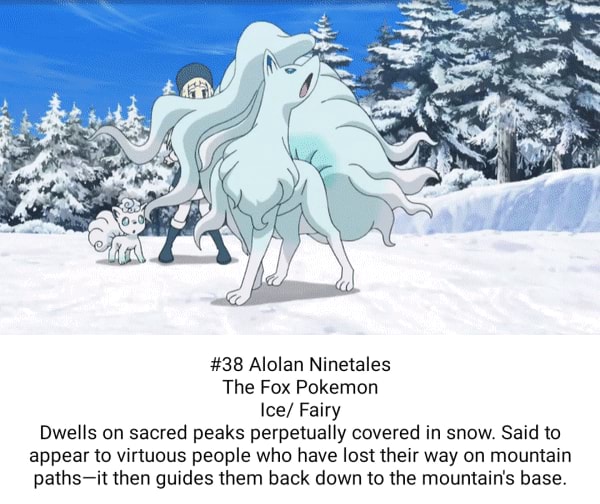 #38 Alolan Ninetales The Fox Pokemon Ice/ Fairy Dwells on sacred peaks ...