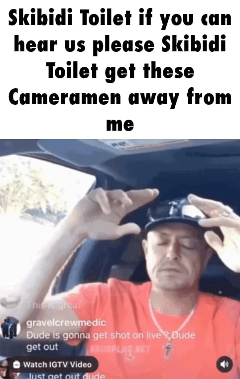 Skibidi Toilet if you can hear us please Skibidi Toilet get these Cameramen away from me med get ...