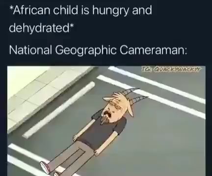 *African child is hungry and dehydrated* National Geographic Cameraman ...