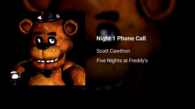 Night 1 Phone Call - Five Nights at Freddy's - Nic Phone Call Scott ...