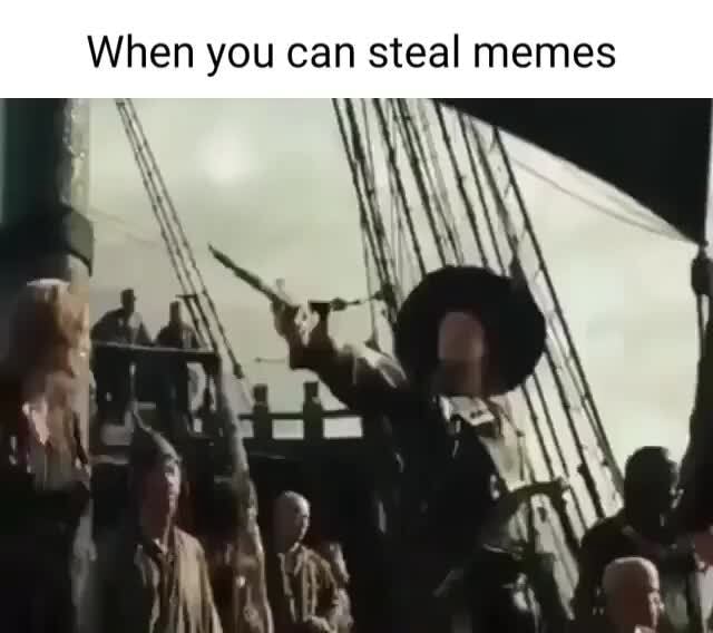 When you can steal memes - iFunny