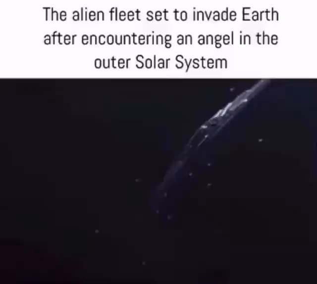 The alien fleet set to invade Earth after encountering an angel in the ...