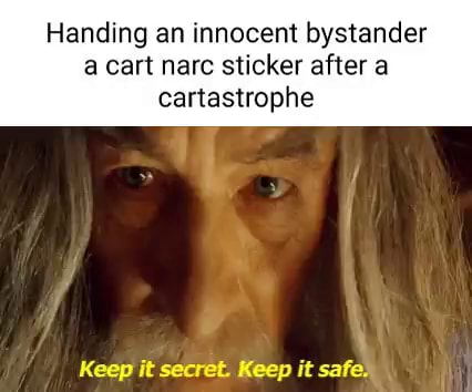 Handing an innocent bystander a cart narc sticker after a cartastrophe ...