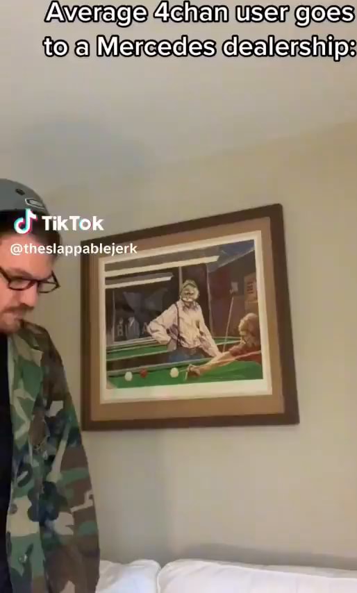 Average 4chan user goes to a Mercedes dealership: citnasiappablejerk ...