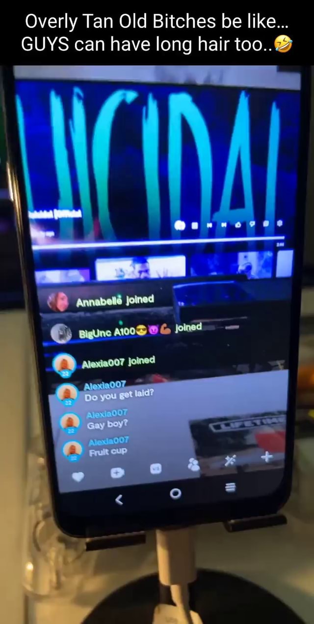 Overly Tan Old Bitches be like. Ladies, GUYS can have long hair too..🤣 ...