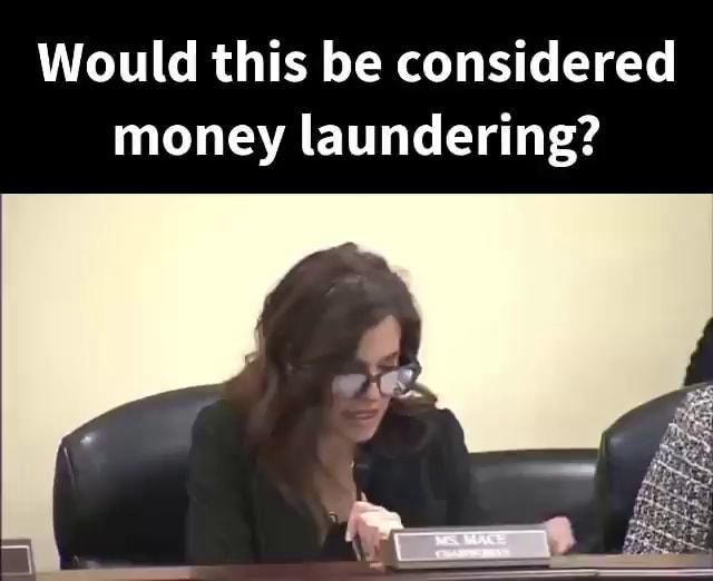 Would this be considered money laundering? - iFunny