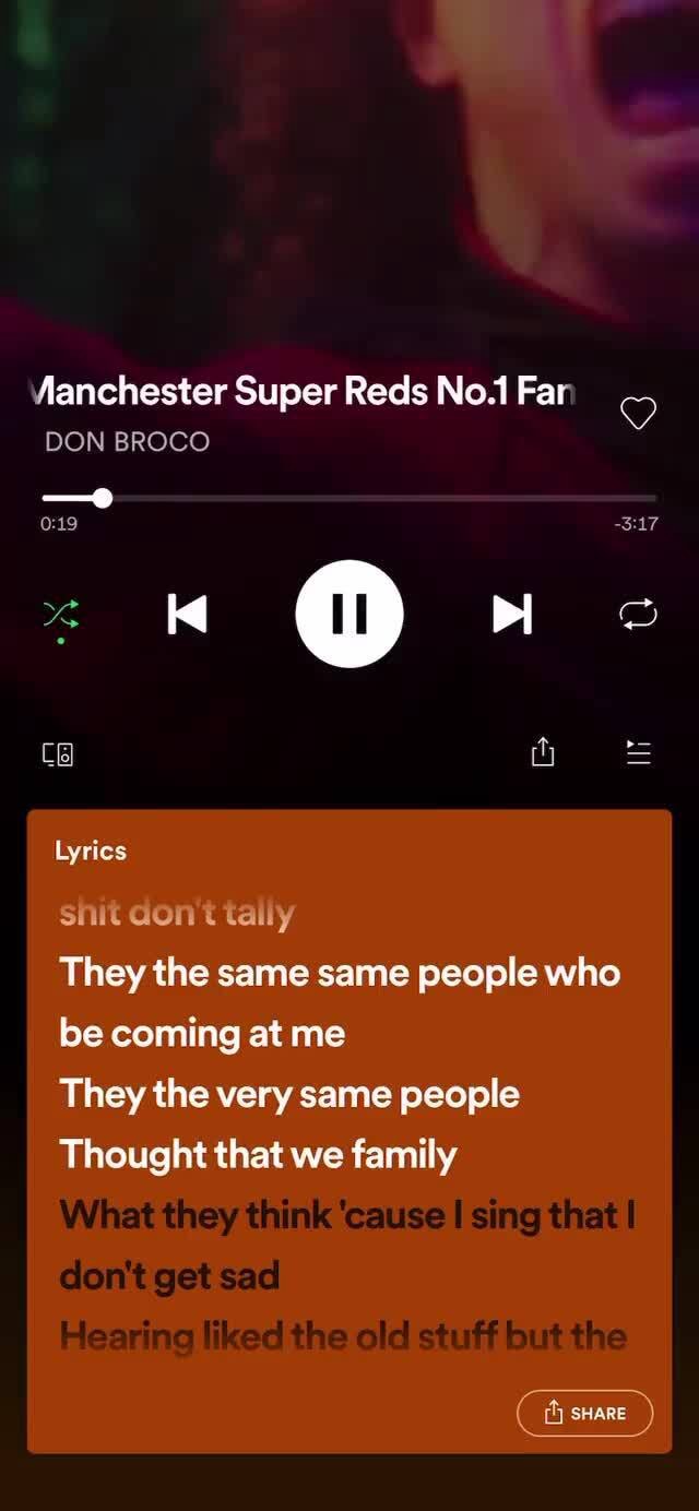 Manchester Super Reds No.1 Fan DON BROCO Ci ll Lyrics shit don't tally ...