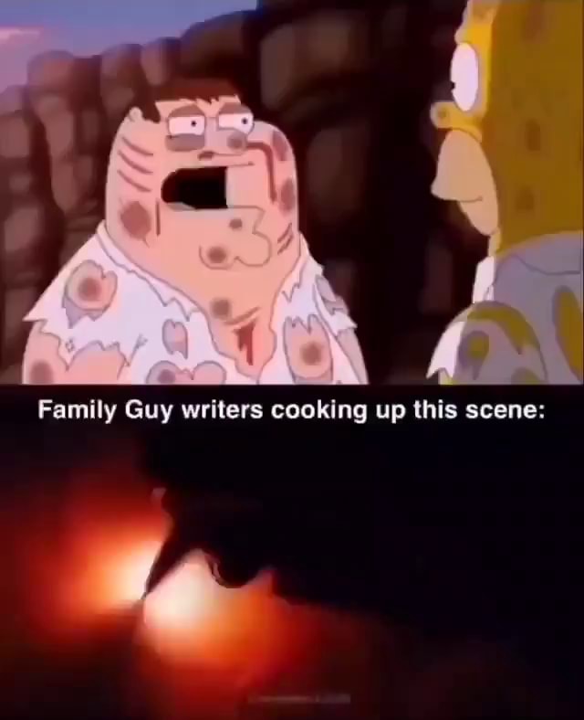 Family Guy writers cooking up this scene: - iFunny
