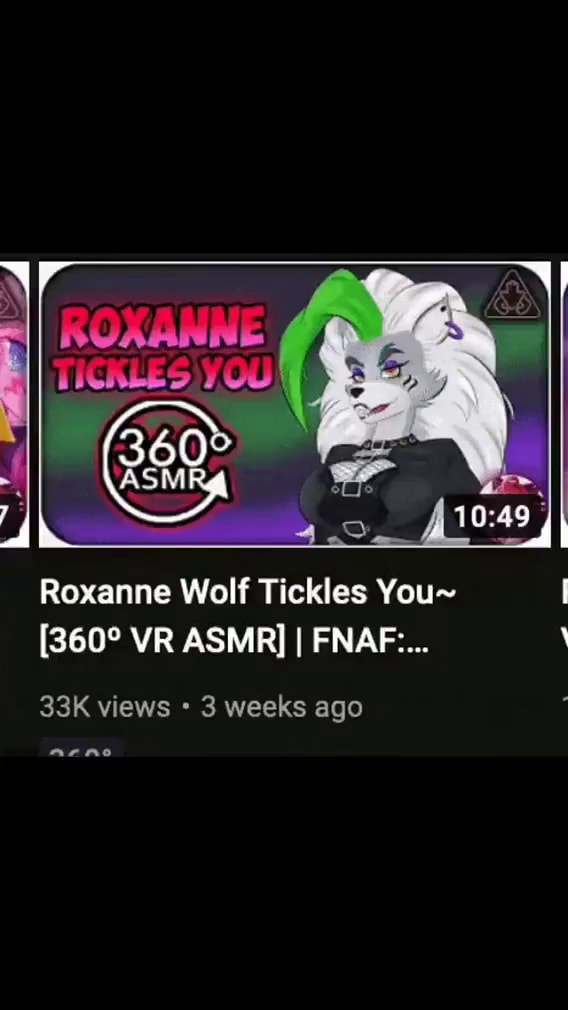 ROXANNE Roxanne Wolf Tickles You~ VR ASMIR] I FNAF:... views 3 weeks ...