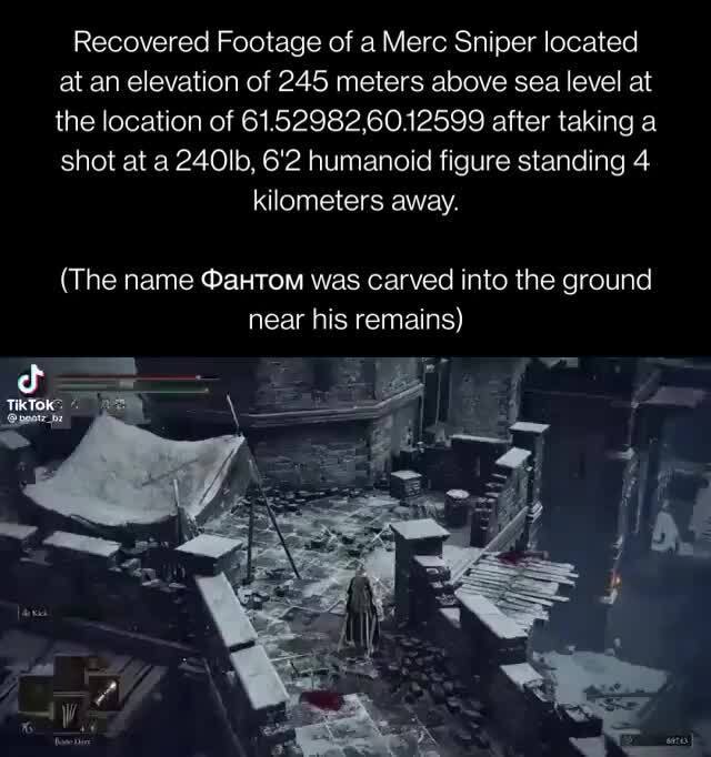 Recovered Footage of a Merc Sniper located at an elevation of 245 ...