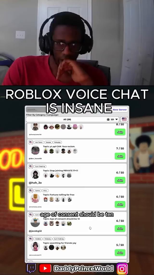 ROBLOX VOICE CHAT IS INSANE== consent bo ten Daddy Prince world) - iFunny