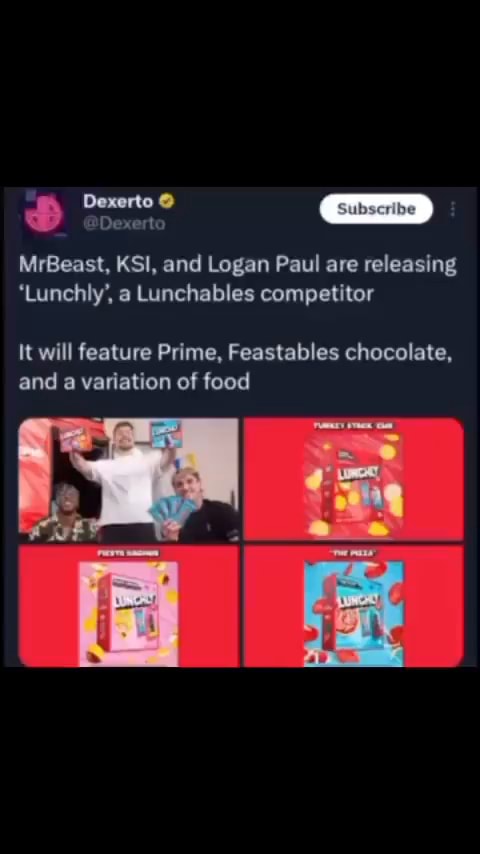 MrBeast, KSI, and Logan Paul are releasing 'Lunchly', a Lunchables ...