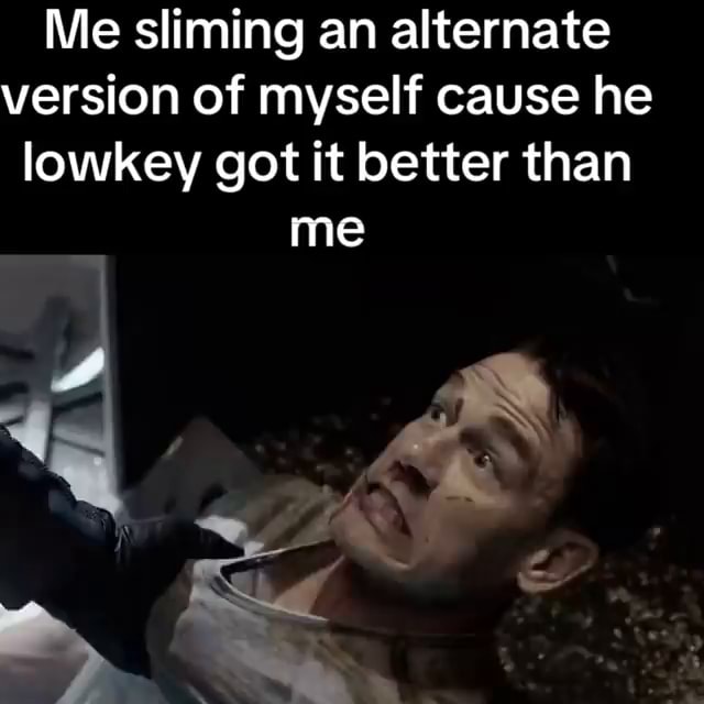 Me sliming an alternate version of myself cause he lowkey got it better ...