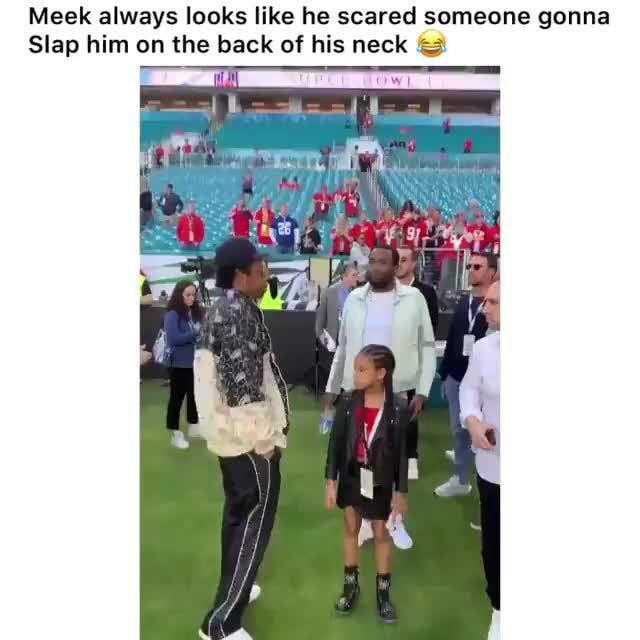 Meek always looks like he scared someone gonna Slap him on the back of ...