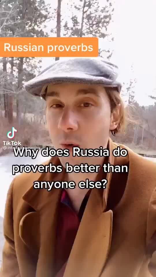 Russian proverbs 'Why does Russia do proverbs better than anyone else ...