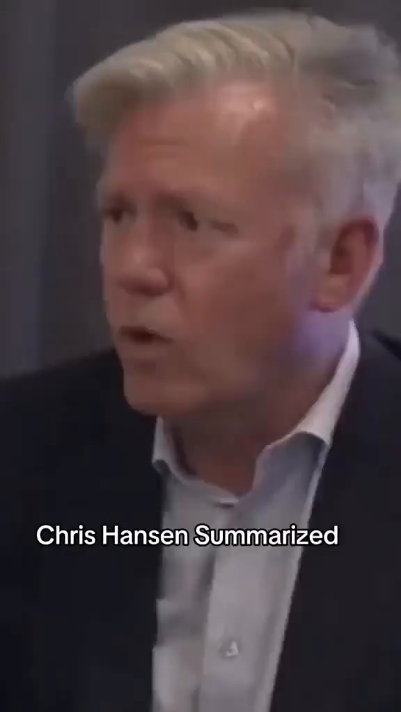 Chris Hansen Summarized - iFunny