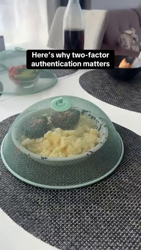 Here's why two-factor authentication matters - iFunny