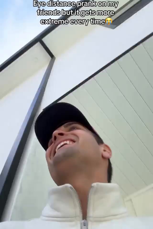 Eye distance'prank on my friend s'But it gets more every time - iFunny