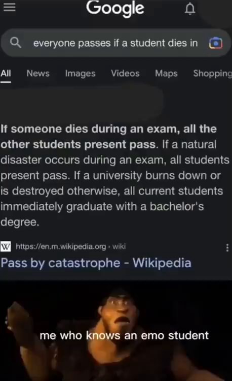 = Google Q everyone passes if a student dies in All News Images Videos Maps Shoppinc If someone ...