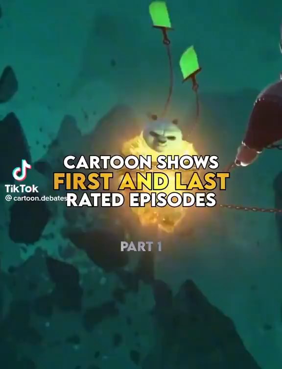 CARTOON SHOWS TikTOk oRATED EPISODES PART - iFunny
