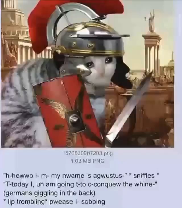 1670830967 203.priy OS MB PNG "h-hewwo I- m- my nwame is agwustus-" sniffles "T-today I, uh am ...