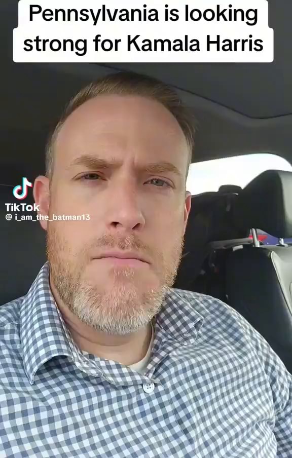 Pennsylvania is looking strong for Kamala Harris I TikTok Lam, - iFunny