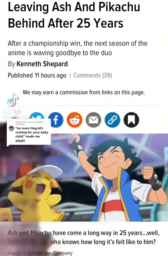 Leaving Ash And Pikachu Behind After 25 Years After a championship win ...