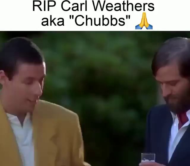RIP Carl Weathers aka "Chubbs" - iFunny