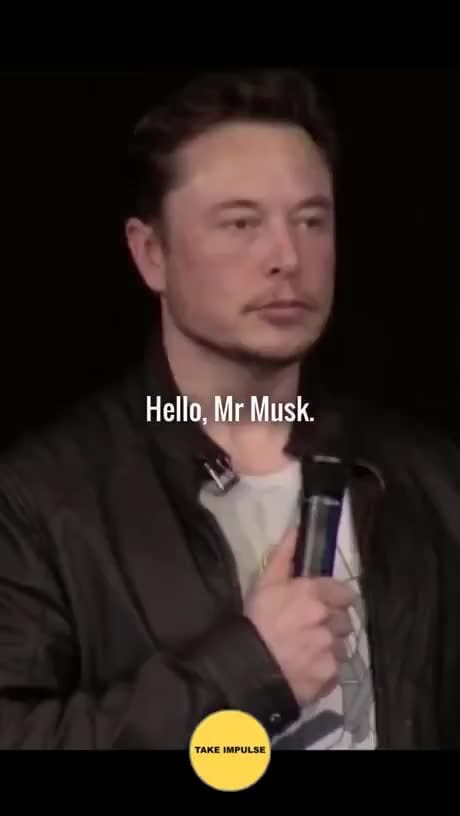 Hello, Mr Musk. - iFunny