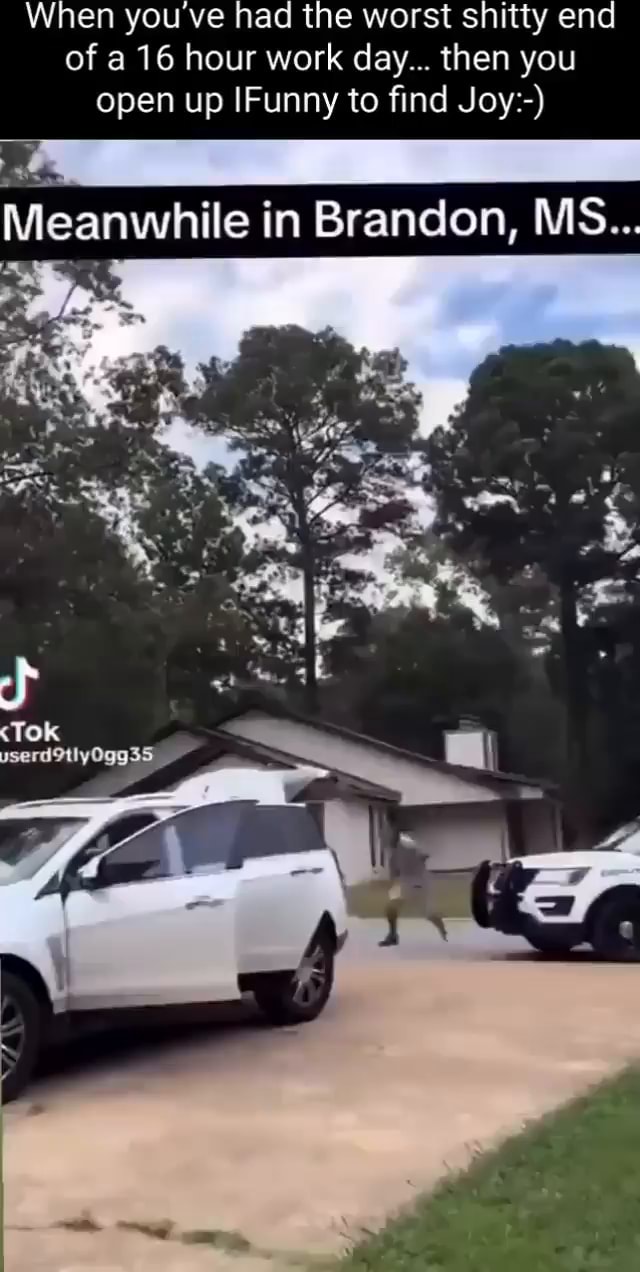 When you ve had the worst shitty end of a 16 hour work day... then you ...