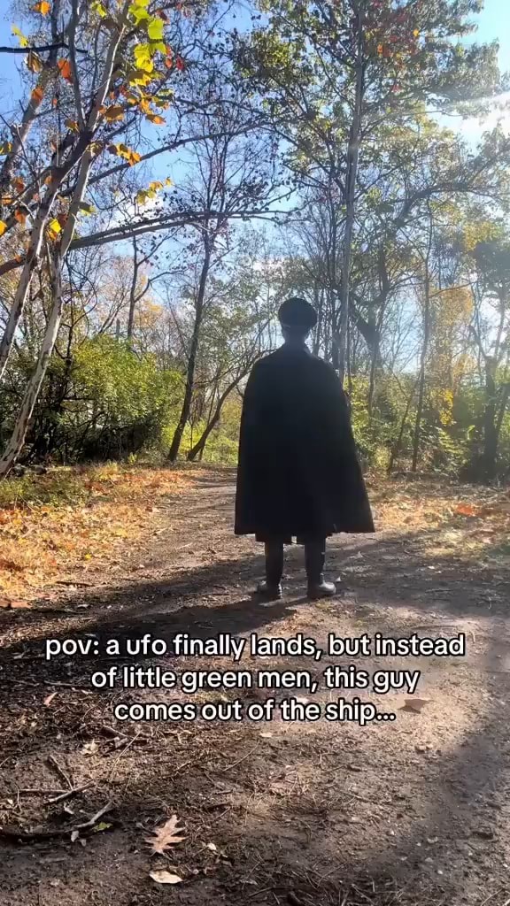 Pov: a ufo finally lands, but instead of little green men, this guy ...