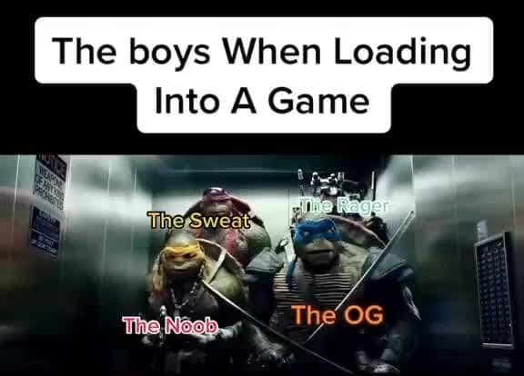 The boys When Loading Into A Game - iFunny