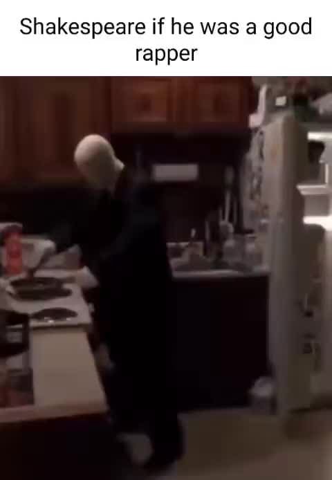 Shakespeare if he was a good rapper - iFunny
