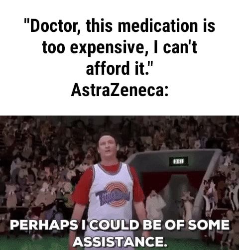 "Doctor, this medication is too expensive, I can't afford it ...