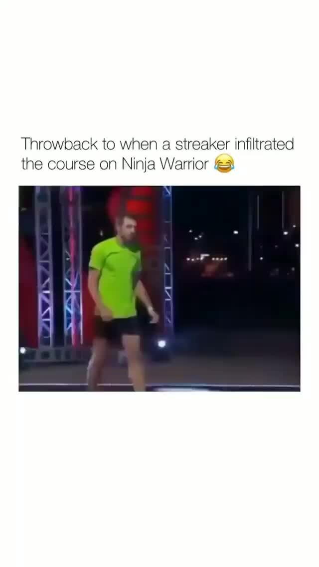 Throwback to when a streaker infiltrated the course on Ninja Warrior ...