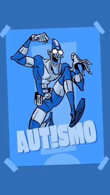 AUTISMO -THE SPECTRUM AVENGER! Yup, it’s an Autismo mashup! - By Punkey ...
